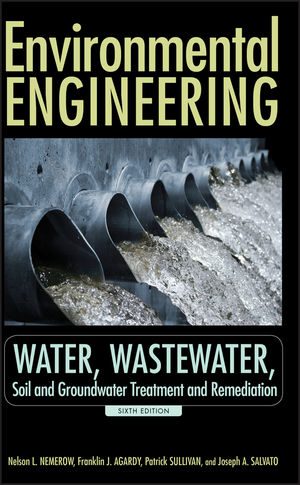 Environmental Engineering: Water, Wastewater, Soil and Groundwater ...